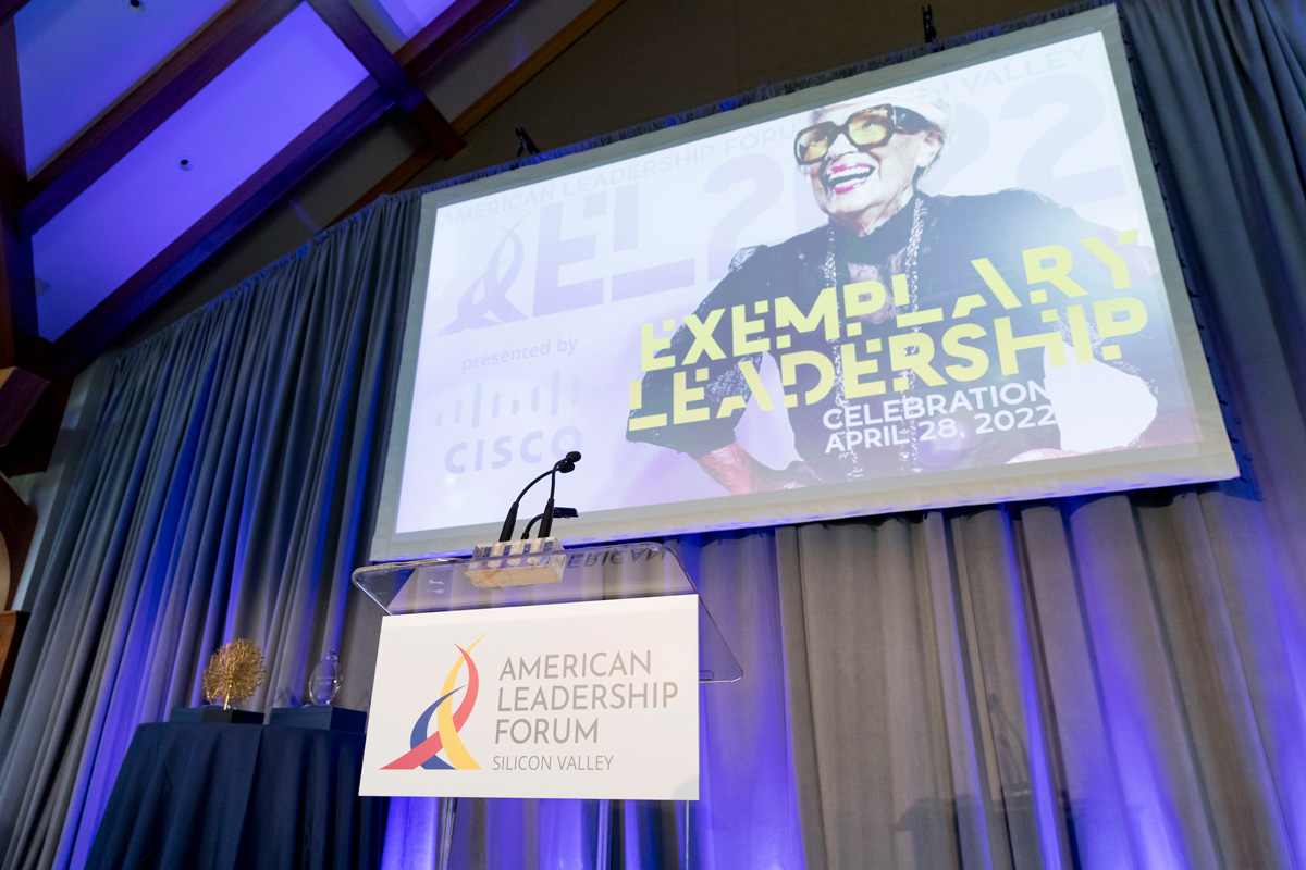 Exemplary Leadership Celebration - American Leadership Forum Silicon Valley